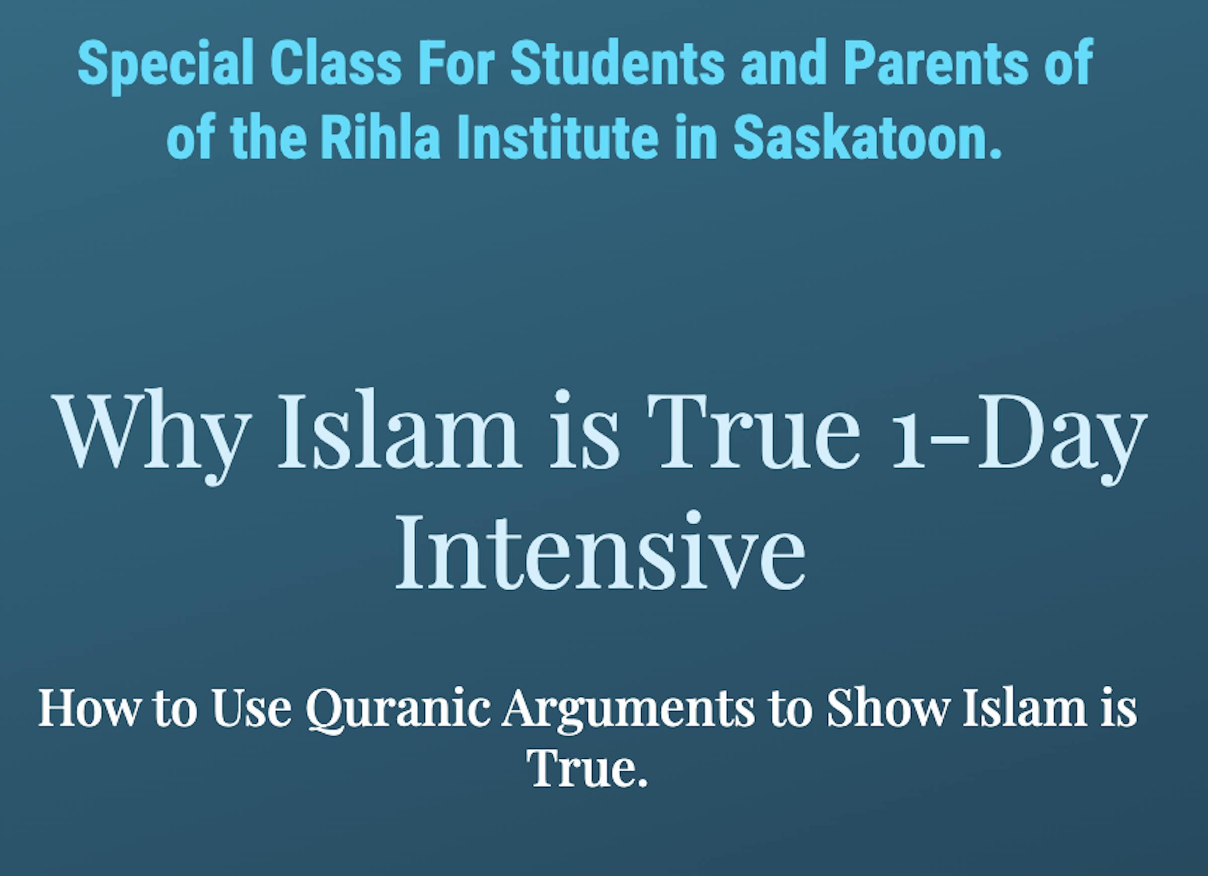 1-Day Online Why Islam is True Intensive